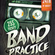 Band Practice Flyer by larajtwyss | GraphicRiver