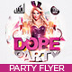 Dope Party Flyer, Print Templates | GraphicRiver