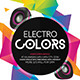 Electro Colors Flyer, Print Templates | GraphicRiver