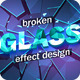 Broken Glass Design Template, Graphics | GraphicRiver