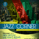 Jazz Corner Flyer / Poster by muharamm | GraphicRiver