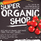 Organic Shop/Market Flyer Template, Print Templates | GraphicRiver