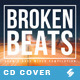 Broken Beats - CD Cover Artwork Template, Print Templates | GraphicRiver