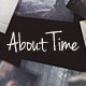 About Time, After Effects Project Files | VideoHive