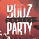 Booz Sunset Party Flyer / Poster / Facebook Cover, Print Templates