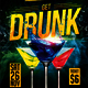 Drunk Party Flyer, Print Templates | GraphicRiver