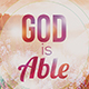 God is Able Flyer, Print Templates | GraphicRiver