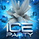 Ice Party Flyer, Print Templates | GraphicRiver
