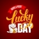 Lucky Day, Vectors | GraphicRiver