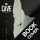 The Cave Book Cover, Print Templates | GraphicRiver