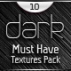 10 Dark Must Have Textures Pack, Graphics | GraphicRiver