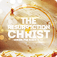 Resurrection - Flyer Template, Print Templates | GraphicRiver