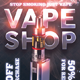 Vape Shop Flyer, Print Templates | GraphicRiver