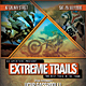 Extreme Trail Event Flyer / Poster, Print Templates | GraphicRiver