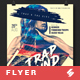 Trap Sound - Party Flyer / Poster Template A3, Print Templates ...