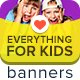 Everything For Kids Banners, Web Elements | GraphicRiver