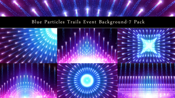 Blue Particles Trails Event Background-7 Pack, Motion Graphics | VideoHive