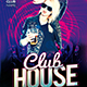 Club House Party Flyer by sparksz | GraphicRiver