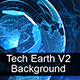 Tech Earth V2 / Background, Motion Graphics | VideoHive