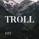 Troll-Powerpoint Template, Presentation Templates | GraphicRiver
