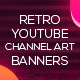 4 Retro Youtube Channel Art Banners, Web Elements | GraphicRiver