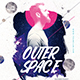 Outer Space Party Flyer, Print Templates | GraphicRiver