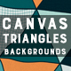Canvas Triangles | Backgrounds, Graphics | GraphicRiver