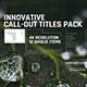 Innovative Call-out Titles pack/ Sci-fi/ Technology/ Line Interface ...