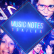 Music Notes Trailer, After Effects Project Files | VideoHive