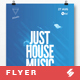 Just House Music vol.2 - Minimal Flyer / Poster Template A3, Print ...