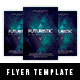 Futuristic - Flyer, Print Templates | GraphicRiver