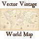 Vintage Vector World Map, Vectors | GraphicRiver