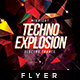 Techno Explosion - Flyer Template, Print Templates | GraphicRiver