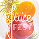 Juice Fest Party Flyer, Print Templates | GraphicRiver