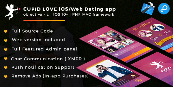 Cupid love iOS/Web App by Potenzaglobalsolutions | CodeCanyon