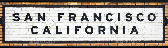 San Francisco Sign Stock Photo by mrdoomits | PhotoDune
