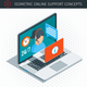 Isometric Online Support Concept, Vectors | GraphicRiver