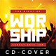 Worship - Cd Artwork, Print Templates | GraphicRiver