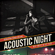 Acoustic Night Flyer / Poster, Print Templates | GraphicRiver