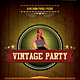 Vintage Party Flyer / Poster, Print Templates | GraphicRiver