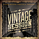 Vintage Session Flyer / Poster, Print Templates | GraphicRiver