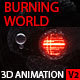 Burning World V2, Motion Graphics | VideoHive