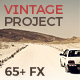 The Vintage Project | 65+ FX & Must-Have Tools, Add-ons | GraphicRiver