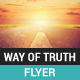 The Way Of Truth Flyer, Print Templates | GraphicRiver
