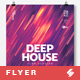 Deep House Session 3 - Party Flyer / Poster Template A3, Print Templates