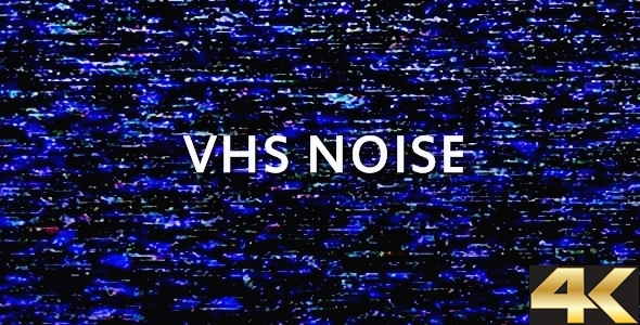 VHS Noise 4K, Motion Graphics | VideoHive
