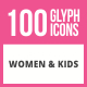 100 Women & Kids Glyph Icons, Icons | GraphicRiver