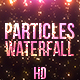 Particles Waterfall, Motion Graphics | VideoHive
