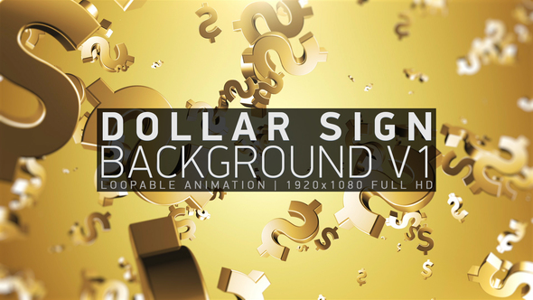 Dollar Sign Background 1, Motion Graphics | VideoHive