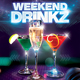 Weekend Drinks Flyer, Print Templates | GraphicRiver